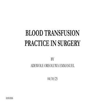 BLOOD TRANSFUSION PRACTICE IN SURGERY.pptx