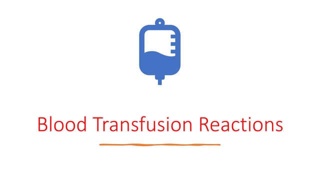 Acute Transfusion Reactions | PPTX