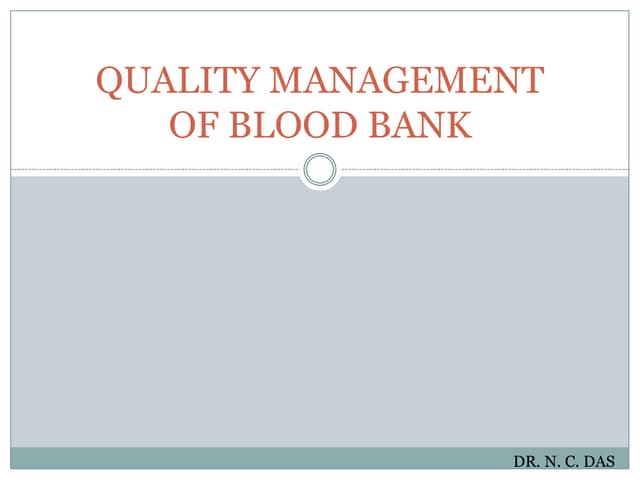 quality control in blood banking | PPTX