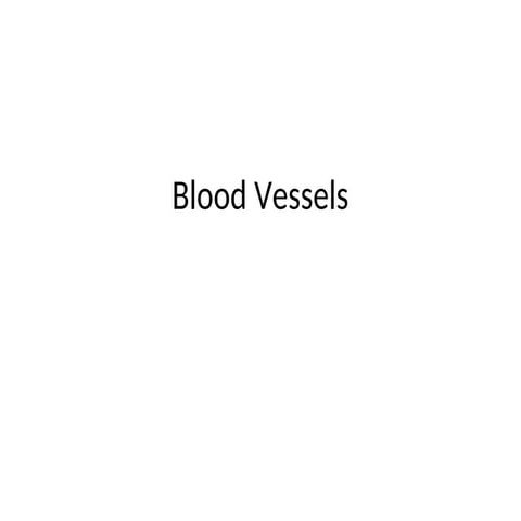 Blood Vessels.ppt document for nursing students | PPT