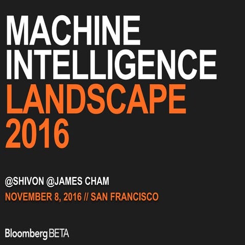 Machine Intelligence Landscape 2016 | PPTX