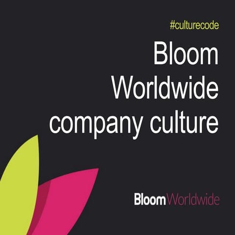 Bloom #culturecode 2014 | PPT