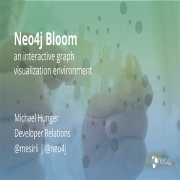 Neo4j GraphTalks Wien - Neo4j Bloom: an interactive Graph Visualisation ...