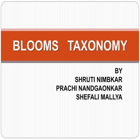 Blooms taxonomy | PPTX
