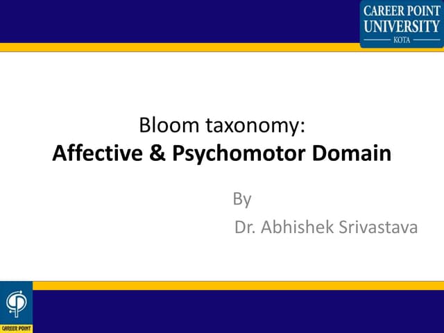Bloom taxonomy affective and psychomotor domain | PPT Bloom taxonomy affective and psychomotor domain | PPT