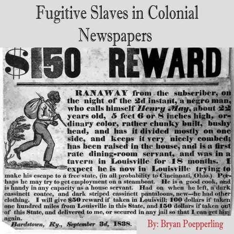Slavery in colonial newspapers | PPT