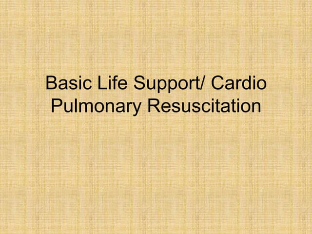 Basic Life Support & First Aid | PPTX