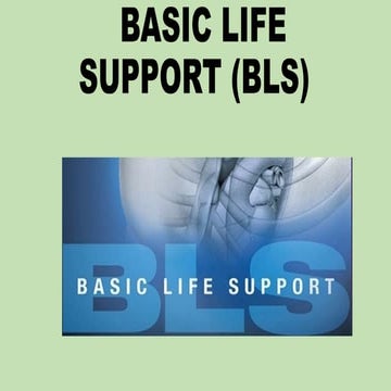 BASIC LIFE SUPPORT (ADULT) BLS | PPT