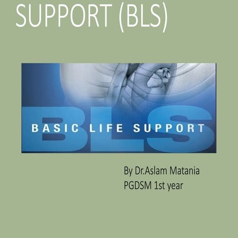 BASIC LIFE SUPPORT (ADULT) BLS | PPT