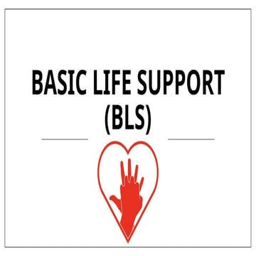 "Basic life support (BLS)":- presentation | PPTX