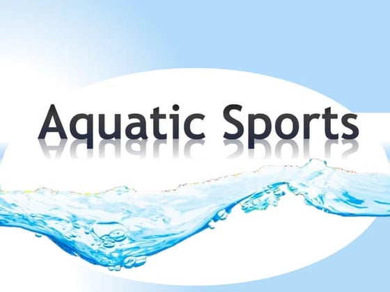 Aquatics | PPTX | Swimming | Sports