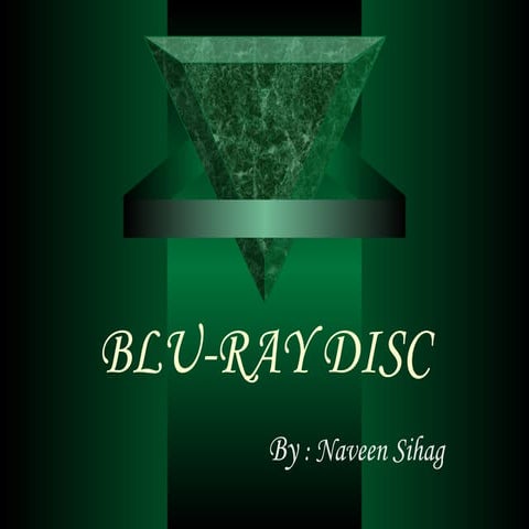 Presentation on Blu ray disc by gautam | PPTX