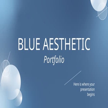 Blue Aesthetic Portfolio by Slidesgo.pptx