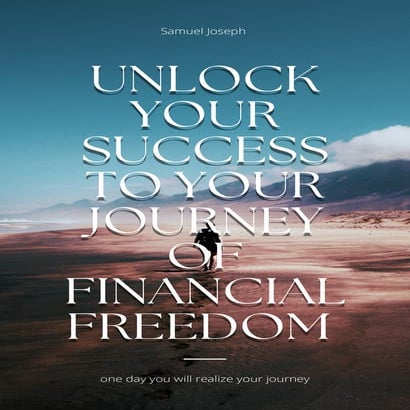 Unlock Your Success to your financial journey | PDF