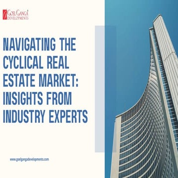 Navigating the Cyclical Real Estate Market: Insights from Industry ...