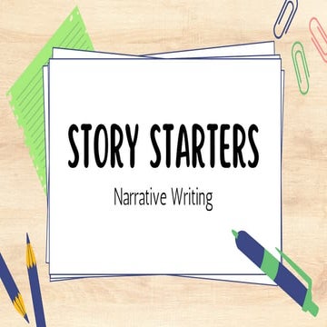 Blue and Green Narrative Writing Story Starters Education Presentation .pdf