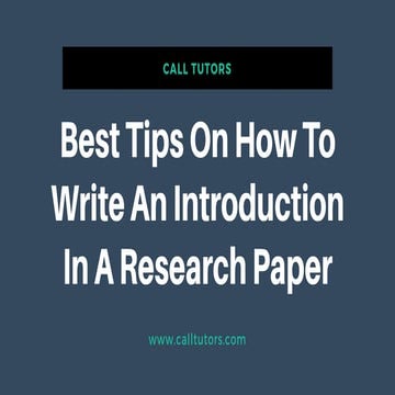 Best Tips On How To Write An Introduction In A Research Paper | PPT