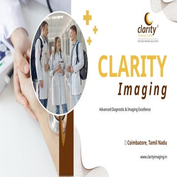 Precision in Every Scan – Introducing Clarity Imaging | PPTX