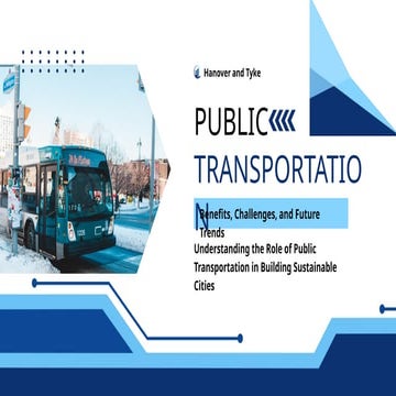 Blue and White Modern Public Transportation Presentation_20250605 ...