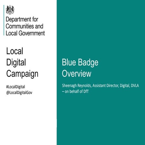 Blue Badge Overview | Sheenagh Reynolds | July 2014 | PPT