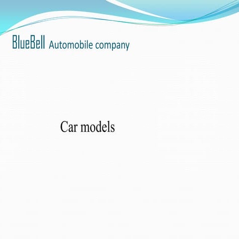 Blue bell automobile company car models | PPTX | Luxury Cars | Auto Type
