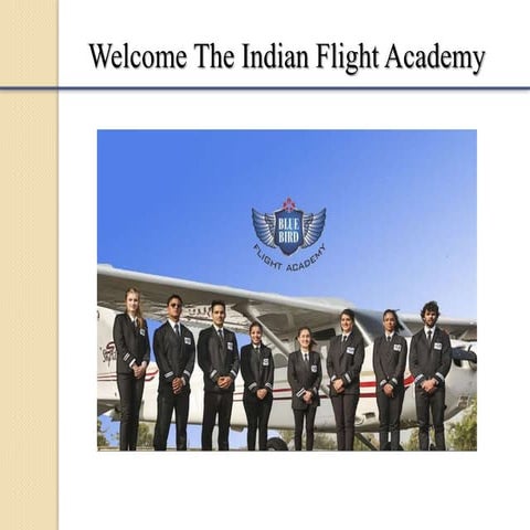 Blue Bird Flight Academy | PPTX