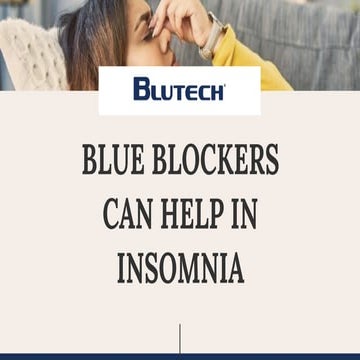 Blue blockers can help in insomnia | PDF | Sleep Disorders | Diseases ...