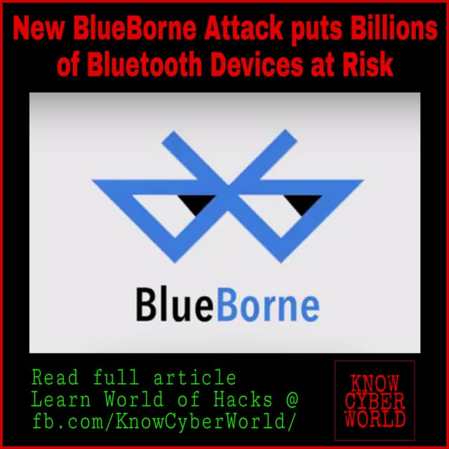 Blueborne Attack - Know Cyber World | PDF