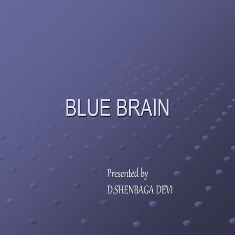 BLUE BRAIN.ppt