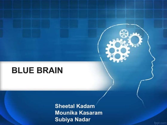 Blue brain | PPT