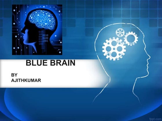 BLUE BRAIN TECHNOLOGY | PPT