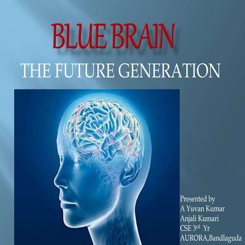 Blue Brain Futuristic Creation | PPT