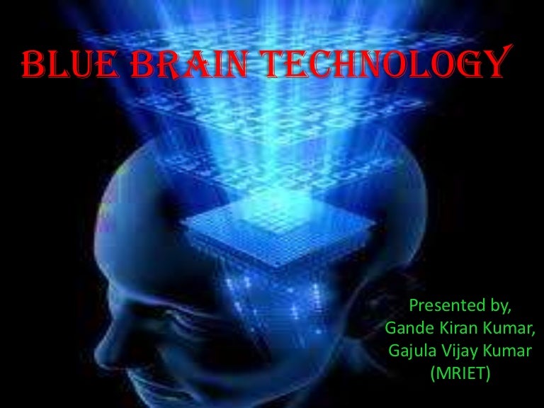 Blue brain technology