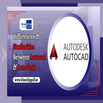 The differences and similarities between autocad and autodesk | PPTX