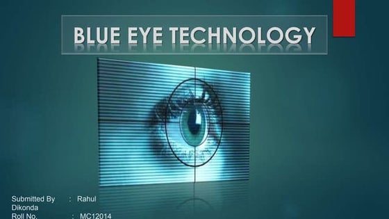 Blue Eyes Technology PPT | PPT