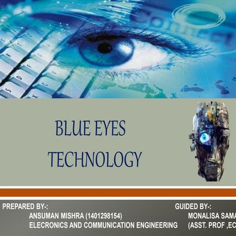 BLUE EYES TECHNOLOGY ( computational machines that have perceptual and ...