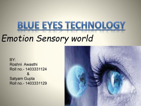 Blue Eye Technology | PPTX | Operating Systems | Computer Software and ...