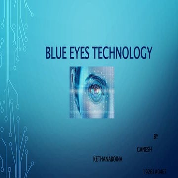 BLUE EYES TECHNOLOGY 1.pptx | Computer Peripherals | Computing