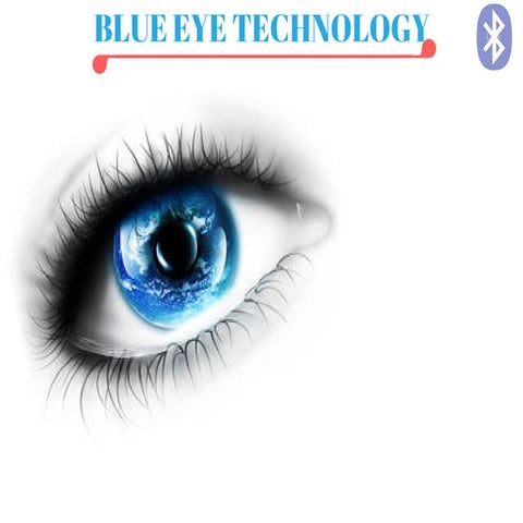 Blue eye technology | PDF