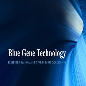 BlueGeneTechnology.pptx