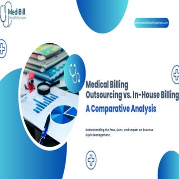 Medical Billing Outsourcing vs. In-House Billing A Comparative Analysis ...