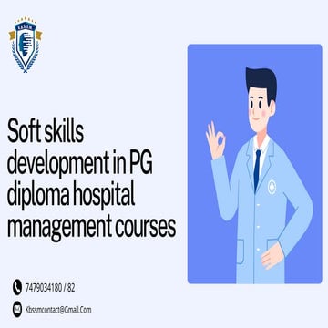 Soft skills development in PG diploma hospital management courses | PDF