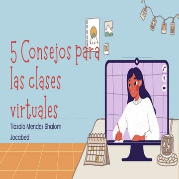 5 consejos para las clases virtuales | PPTX | Education
