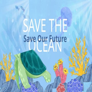 Blue Illustrative Save The Ocean Presentation.pptx