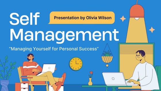 SELF-MANAGEMENT SKILLS | PPTX | Mental Health | Diseases and Conditions