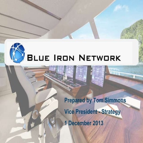 Blue Iron Network Overview | PPT