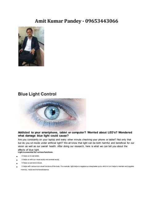 Negative Effect of Blue Light on your Eyes | PPTX