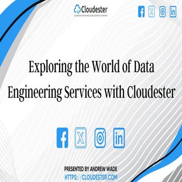 The World of Data Engineering Services with Cloudester | PDF