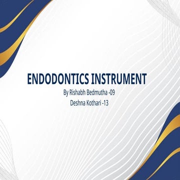 Endodontic files | PPTX
