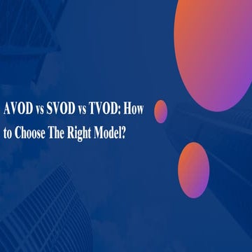 AVOD VS SVOD VS TVOD | PDF